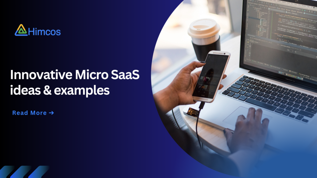 Elevating Micro SaaS: 5 Breakthrough Ideas And Proven Examples