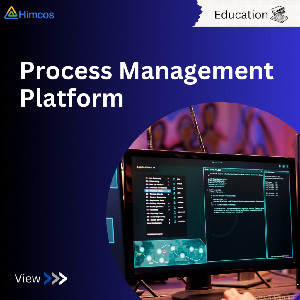 Process Management Platform - Himcos