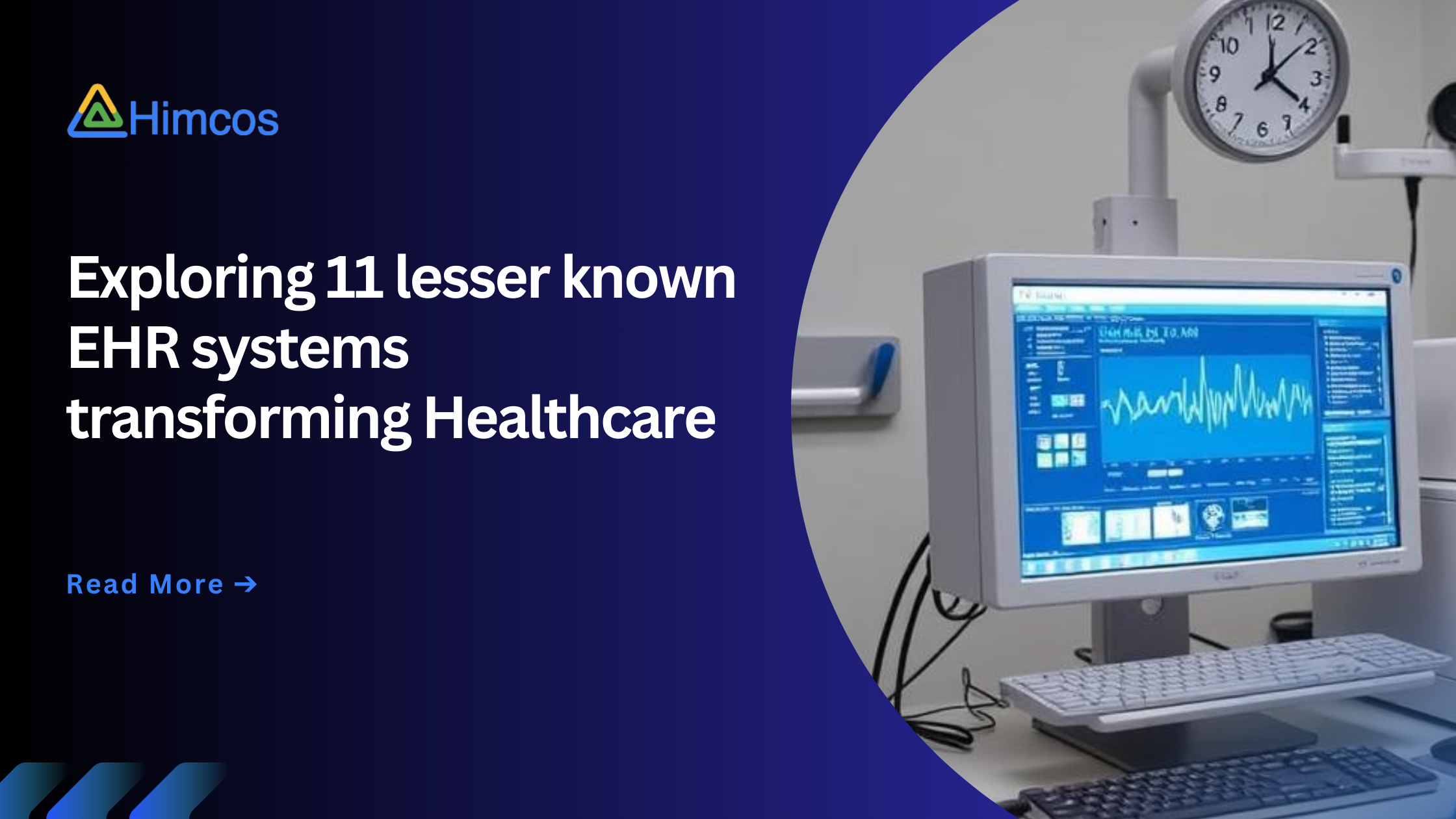 11 Impressive Lesser Known EHR Systems Driving Healthcare Innovation - Himcos